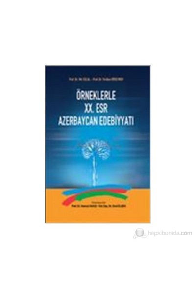 Örneklerle 20. Esr Azerbaycan Edebiyatı-Mir Celal Örneklerle 20. Esr Azerbaycan Edebiyatı-Mir Celal
