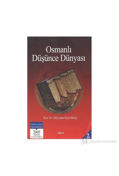 Osmanlı Düşünce Dünyası-Süleyman Hayri Bolay