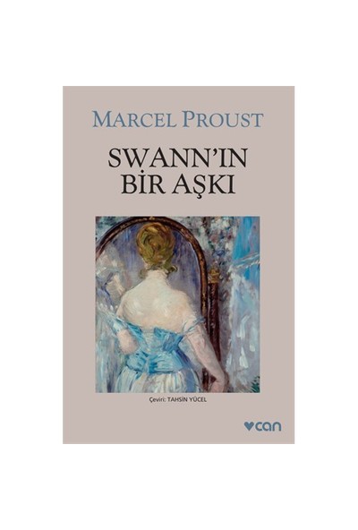 Swannın Bir Aşkı-Marcel Proust Swannın Bir Aşkı-Marcel Proust