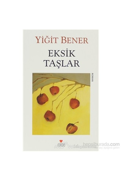 Eksik Taşlar-Yiğit Bener Eksik Taşlar-Yiğit Bener