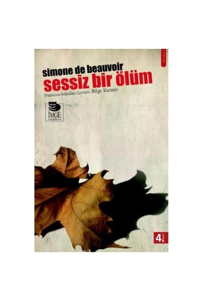 Sessiz Bir Ölüm-Simone De Beauvoir Sessiz Bir Ölüm-Simone De Beauvoir