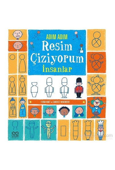 Adım Adım Resim Çiziyorum: İnsanlar - Candice Whatmore