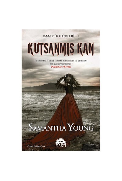 Kutsanmış Kan - Kan Günlükleri Serisi 1-Samantha Young