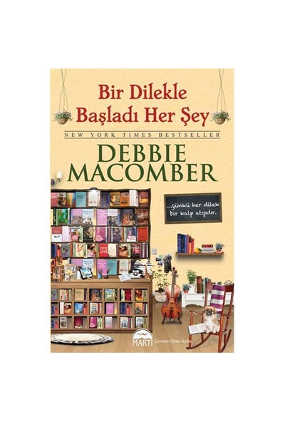 Bir Dilekle Başladı Her Şey - Debbie Macomber Bir Dilekle Başladı Her Şey - Debbie Macomber