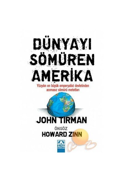 Dünyayı Sömüren Amerika