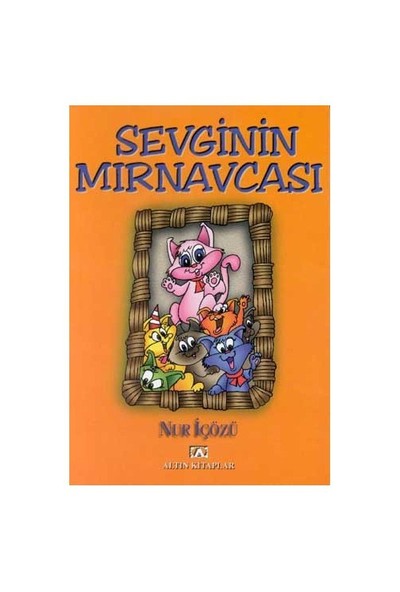 Sevginin Mırnavcası