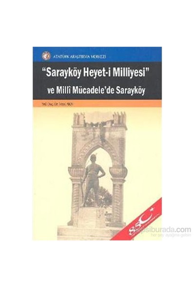 Sarayköy Heyeti Milliyesi Ve Milli Mücadelede Sarayköy