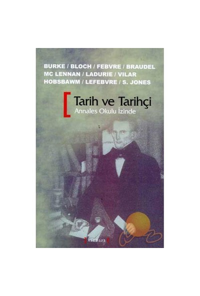 Tarih ve Tarihçi