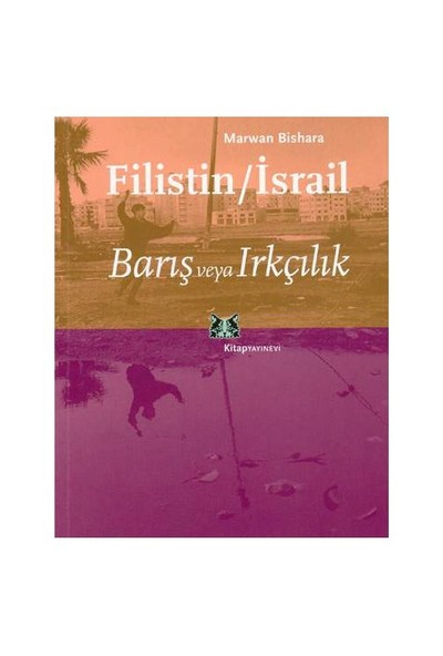 Filistin / İsrail Barış Veya Irkçılık Filistin / İsrail Barış Veya Irkçılık