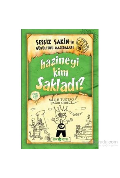 Sessiz Sakin’in Gürültülü Maceraları 5 - Hazineyi Kim Saklad - Melih Tuğtağ Sessiz Sakin’in Gürültülü Maceraları 5 - Hazineyi Kim Saklad - Melih Tuğtağ