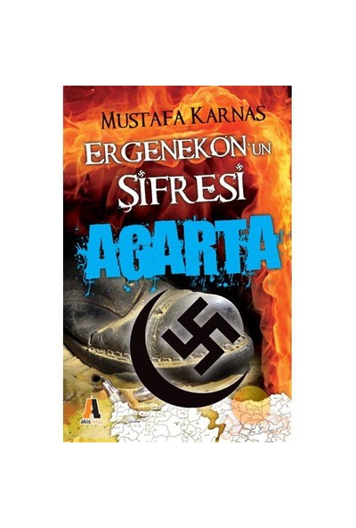 Ergenekon'Un Şifresi Agarta-Mustafa Karnas