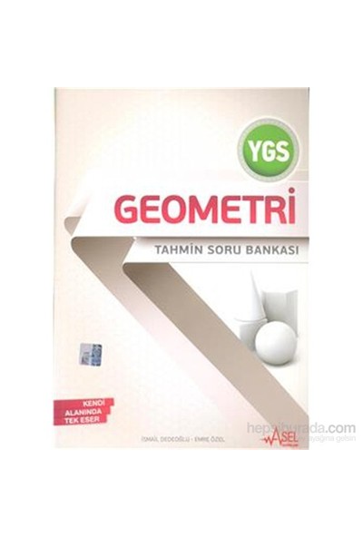 Asel YGS Geometri Tahmin Soru Bankası Asel YGS Geometri Tahmin Soru Bankası