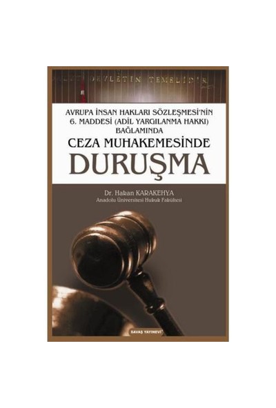 Ceza Muhakemesi Hukukunda Duruşma