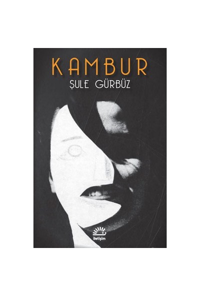 Kambur - Şule Gürbüz