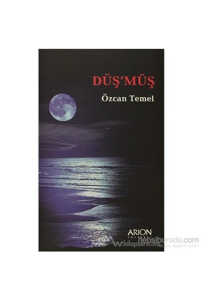 Düş'Müş-Özcan Temel