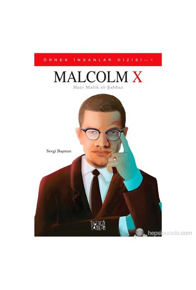 Malcolm X - Sevgi Başman