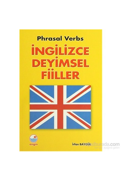 İngilizce Deyimsel Fiiller-İrfan Baygül
