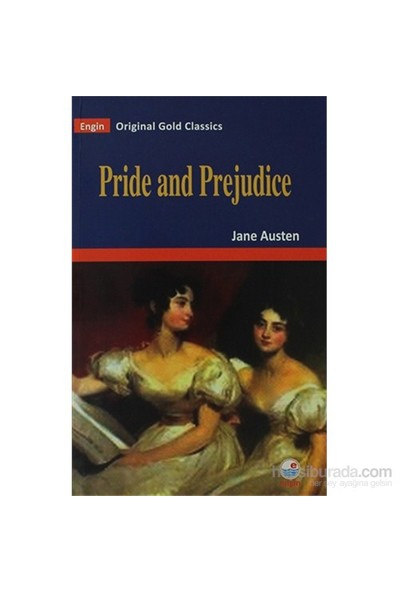 Pride And Prejudice - Original Gold Classics-Jane Austen