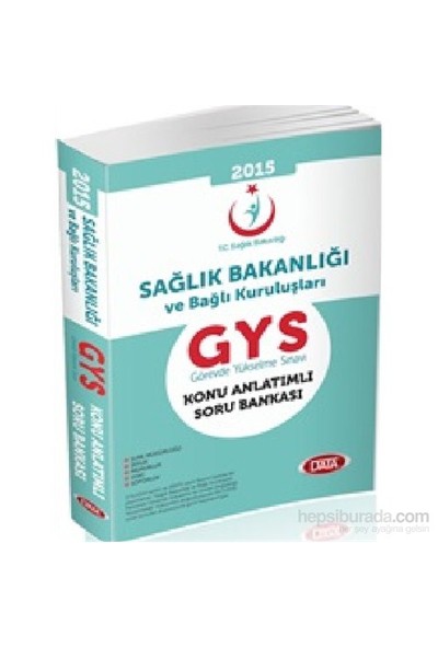 Data Gys 2015 Sağlık Bakanlığı Konu Anlatımlı Soru Bankası-Kolektif