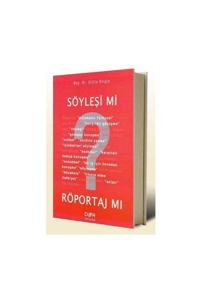 Söyleşi Mi? Röportaj Mı?