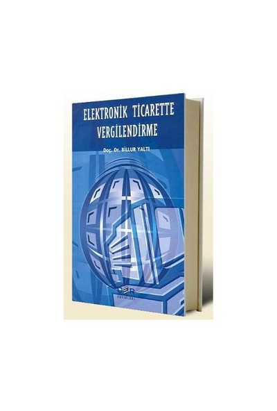 Elektronik Ticarette Vergilendirme-Billur Yaltı Elektronik Ticarette Vergilendirme-Billur Yaltı