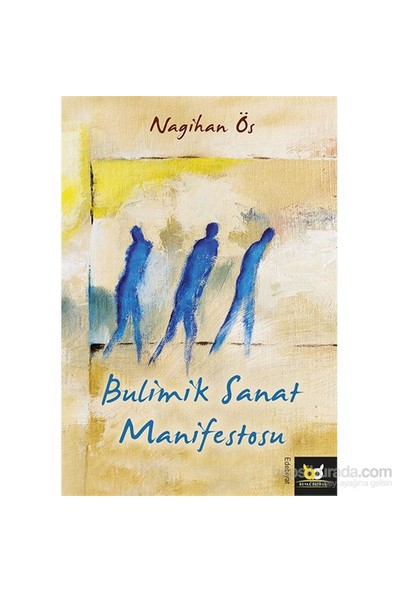 Bulimik Sanat Manifestosu-Nagihan Ös Bulimik Sanat Manifestosu-Nagihan Ös