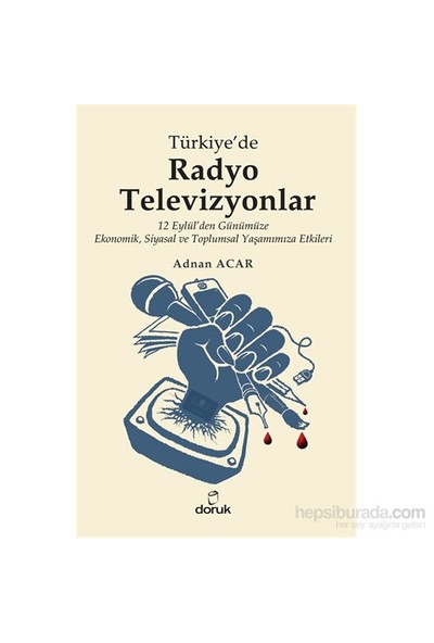 Türkiye’De Radyo-Televizyonlar-Adnan Acar