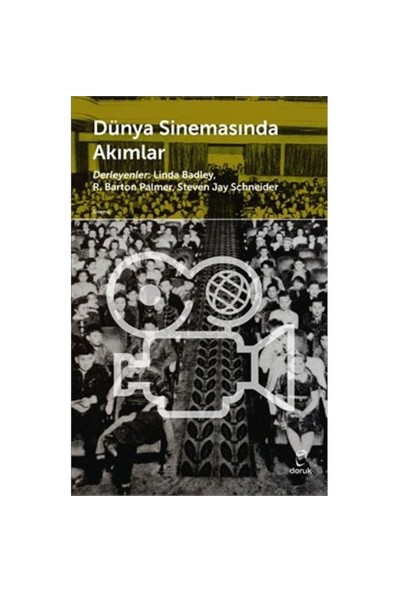 Dünya Sinemasında Akımlar-Kolektif Dünya Sinemasında Akımlar-Kolektif
