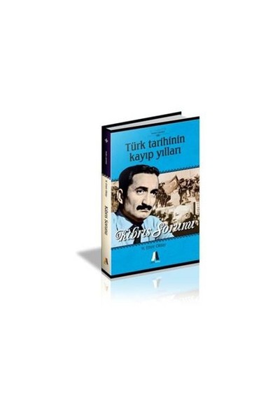 Kıbrıs Sorunu:Türk Tarihinin Kayıp Yılları-H. Emre Oktay