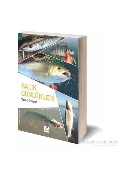 Balık Günlükleri-Savaş Dursun