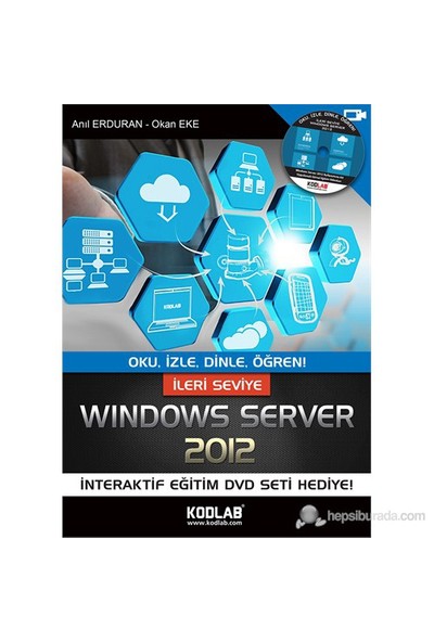 İleri Seviye Windows Server 2012 İleri Seviye Windows Server 2012