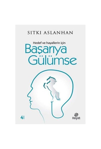 Başarıya Gülümse-Sıtkı Aslanhan