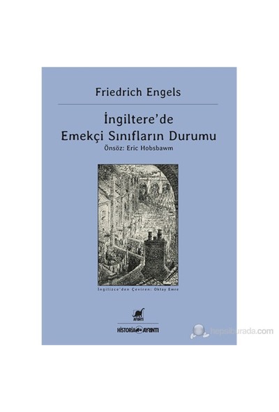 İngiltere'De Emekçi Sınıfların Durumu-Friedrich Engels