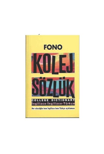 Fono Kolej Sözlük İng/ İng - Türkçe-Kolektif