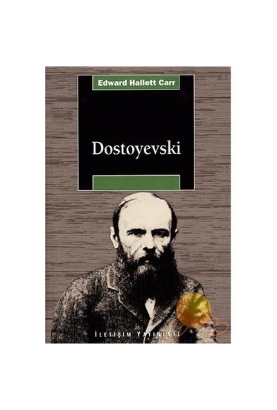 Dostoyevski (Edward Hallett Carr) Dostoyevski (Edward Hallett Carr)