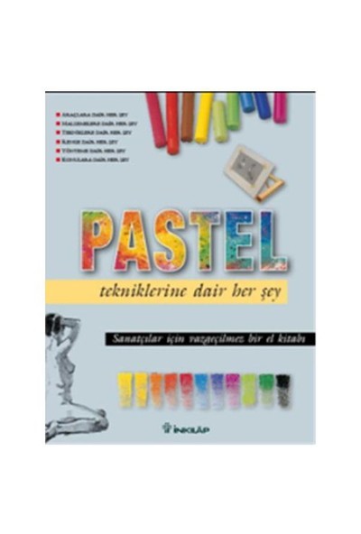 Pastel Tekniklerine Dair Her Şey