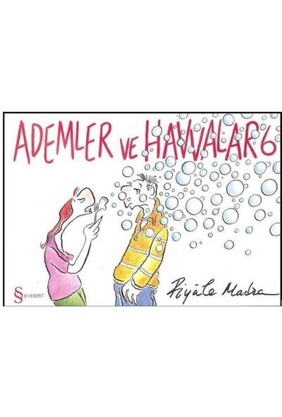 Ademler ve Havvalar 6 Ademler ve Havvalar 6