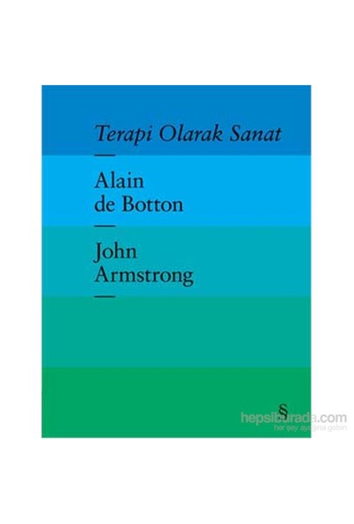 Terapi Olarak Sanat (Ciltli) -John Armstrong