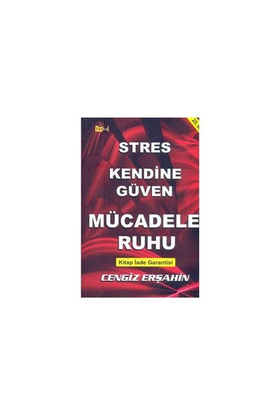 Stres Kendine Güven Mücadele Ruhu - Cengiz Erşahin