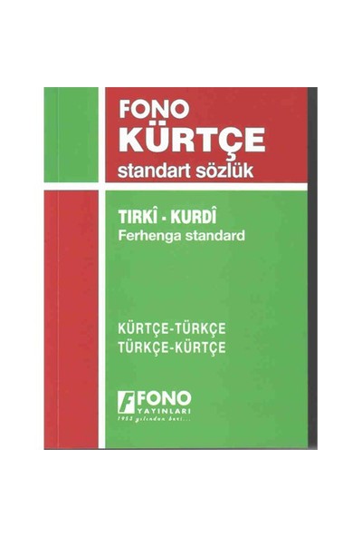 Kürtçe, Türkçe - Türkçe, Kürtçe Standart Sözlük-Mikail Bülbül