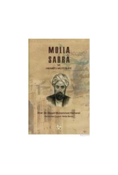 Molla Sadra-Seyyid Muhammed Hamanei Molla Sadra-Seyyid Muhammed Hamanei