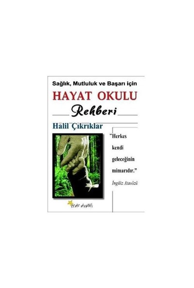 Hayat Okulu Rehberi