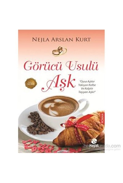 Görücü Usulü Aşk - Nejla Arslan Kurt