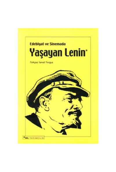 Edebiyat Ve Sinemada Yaşayan Lenin