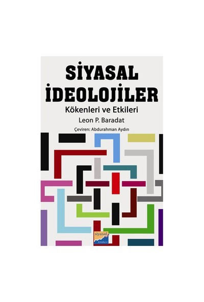 Siyasal İdeolojiler (Kökenleri Ve Etkileri)-Leon P. Baradat