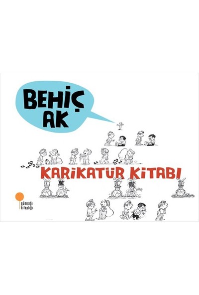 Karikatür Kitabı - Behiç Ak