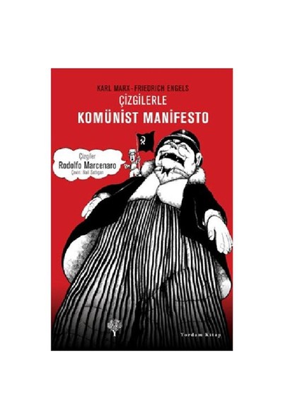 Çizgilerle Komünist Manifesto - Karl Marx Çizgilerle Komünist Manifesto - Karl Marx