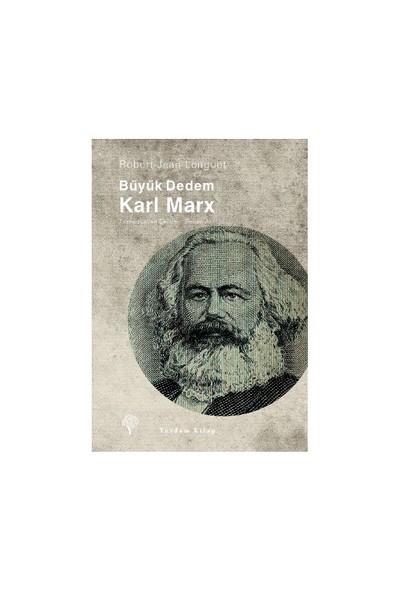 Büyük Dedem Karl Marx-Robert Jean Longuet Büyük Dedem Karl Marx-Robert Jean Longuet