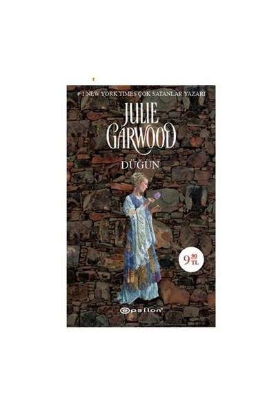 Düğün - Julie Garwood-Julie Garwood