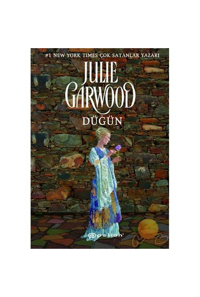 Düğün - Julie Garwood Düğün - Julie Garwood